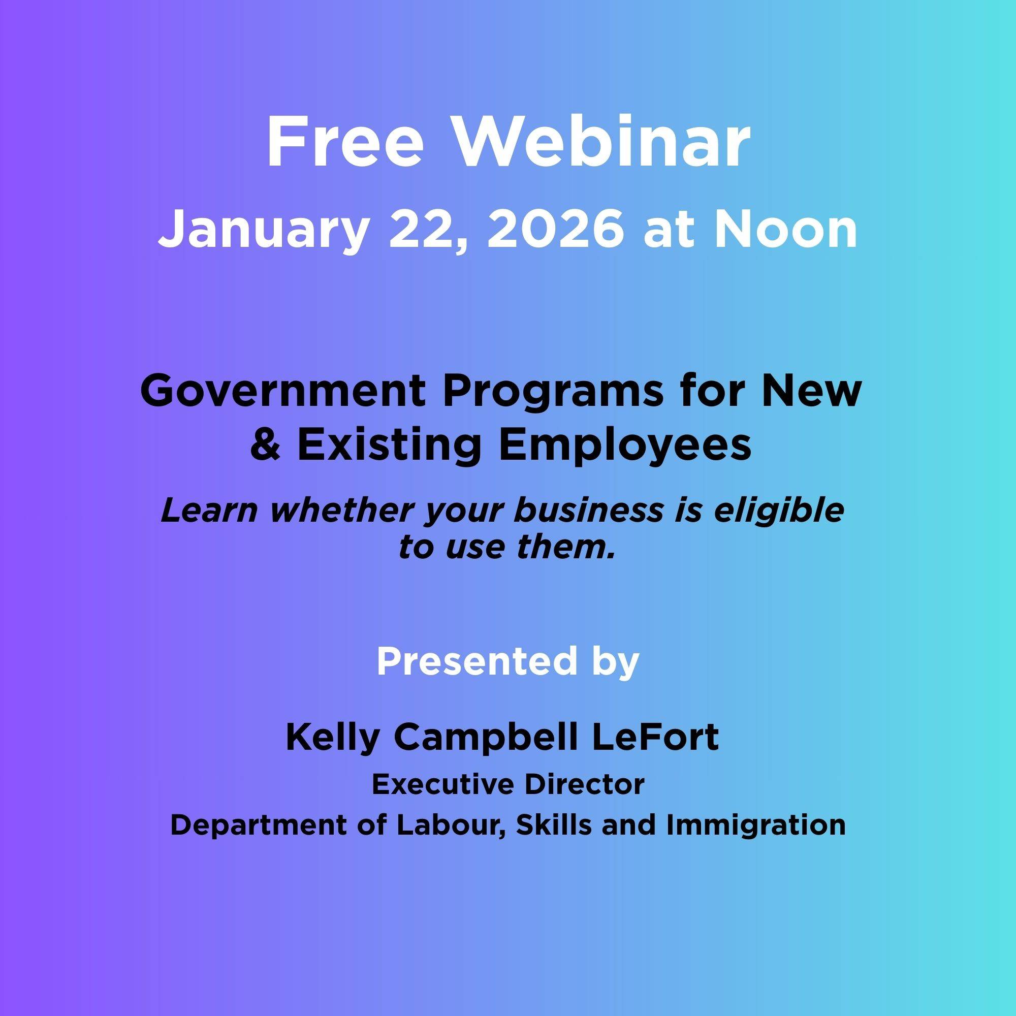 Featured News - Free Webinar: Government Programs for New & Existing ...